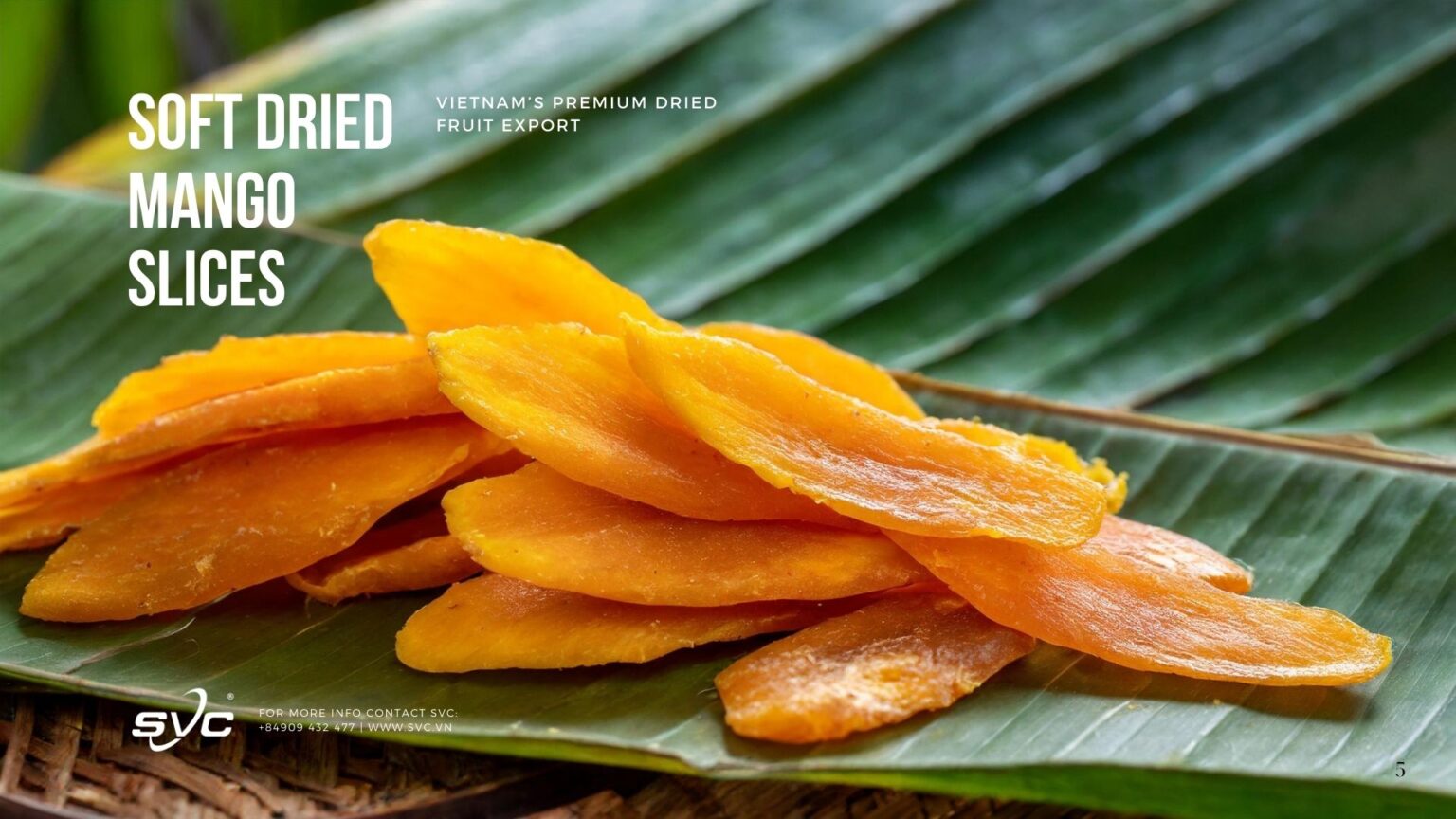 Soft Dried Mango Slices – Vietnam’s Premium Dried Fruit Export | SVC Group